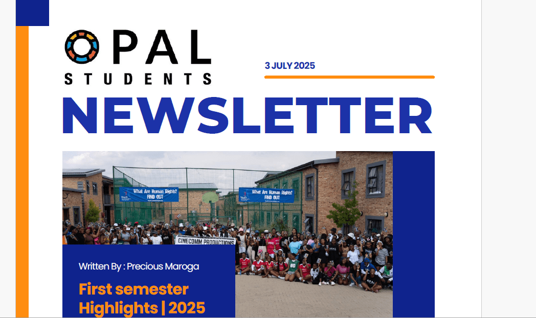 OPAL STUDENTS 2025 FIRST SEMESTER NEWSLETTER